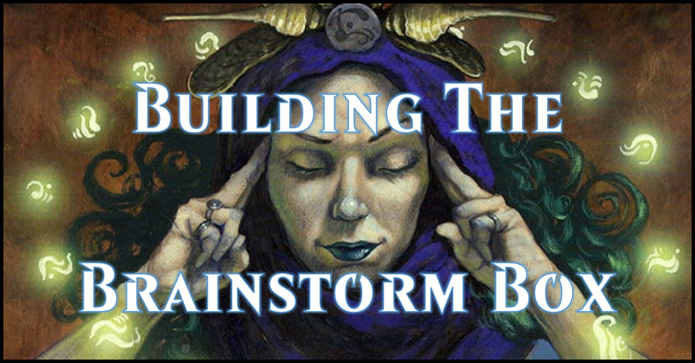 Commander Deck Building: The Brainstorm Box – Flipside Gaming