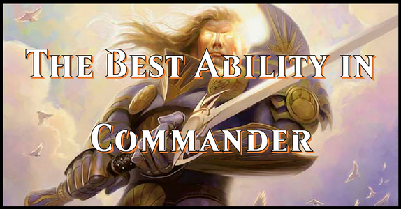 The Often Overlooked Best Ability in Commander | FlipSide Gaming