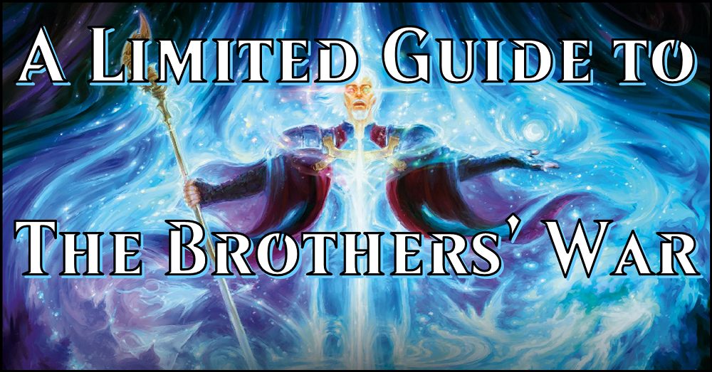 A Limited Guide to The Brothers' War – Flipside Gaming