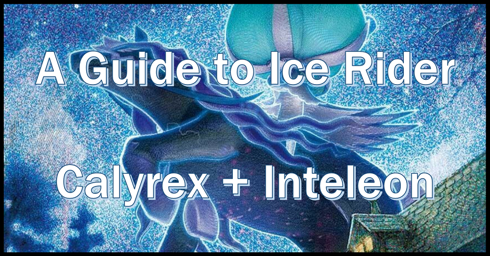 Ice Trae Q&A - A Guide to Ice Rider Calyrex VMAX + Inteleon – Flipside ...