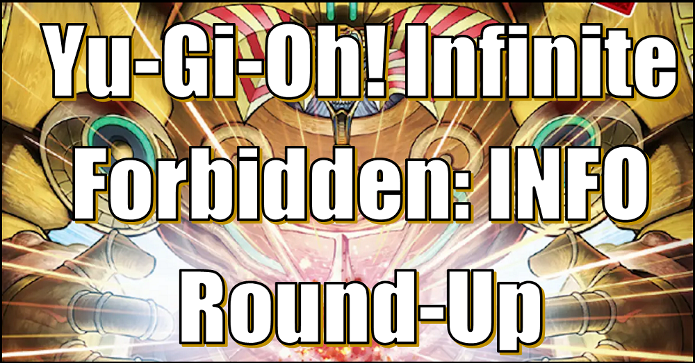 Yu-Gi-Oh! The Infinite Forbidden: Info Round-Up – Flipside Gaming