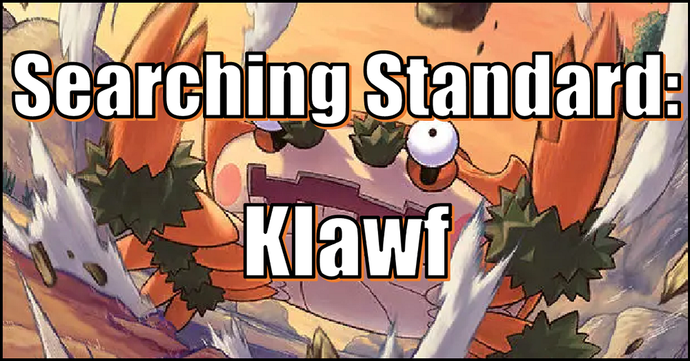 Searching Standard: Klawf | FlipSide Gaming