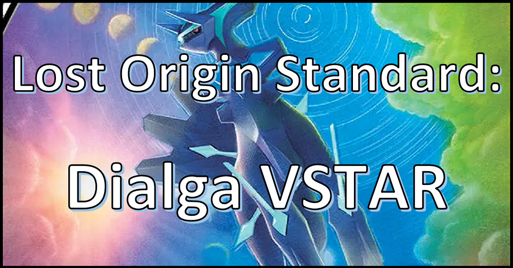 Lost Origin Standard: Dialga VSTAR – Flipside Gaming