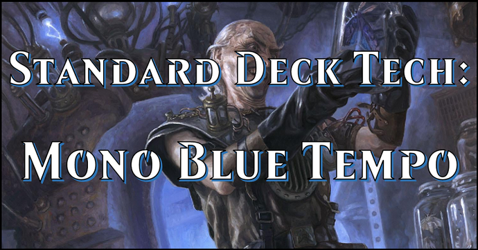 Standard Deck Tech: Mono Blue Tempo | FlipSide Gaming