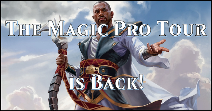 The Magic Pro Tour is Back! | FlipSide Gaming