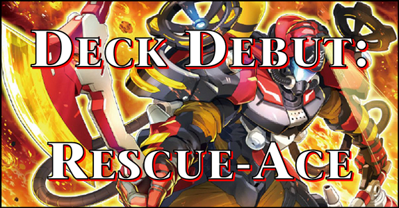 Yu-Gi-Oh! Deck Debut: Rescue-ACE | FlipSide Gaming