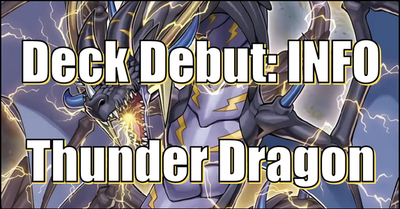Yu-Gi-Oh! Deck Debut: INFO Thunder Dragon | FlipSide Gaming