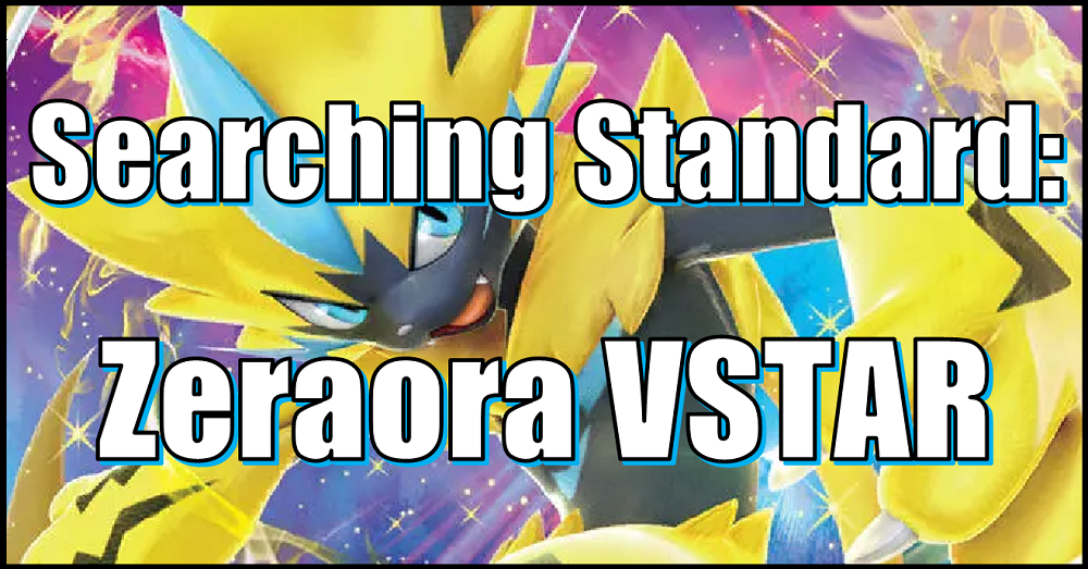Searching Standard: Zeraora VSTAR – Flipside Gaming