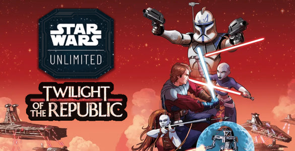 Star Wars Unlimited: Twilight of the Republic | FlipSide Gaming